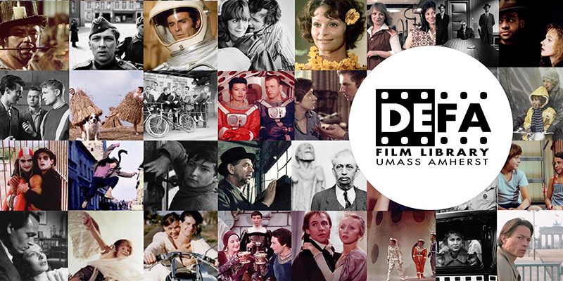 DEFA Film Library : College of Humanities & Fine Arts : UMass Amherst