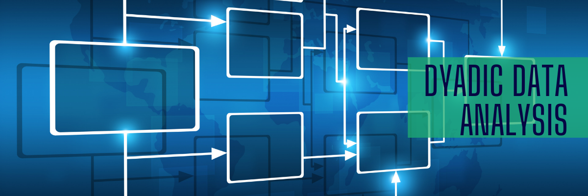 CRF Summer Methods Workshop Intensive: Introduction to Dyadic Data ...